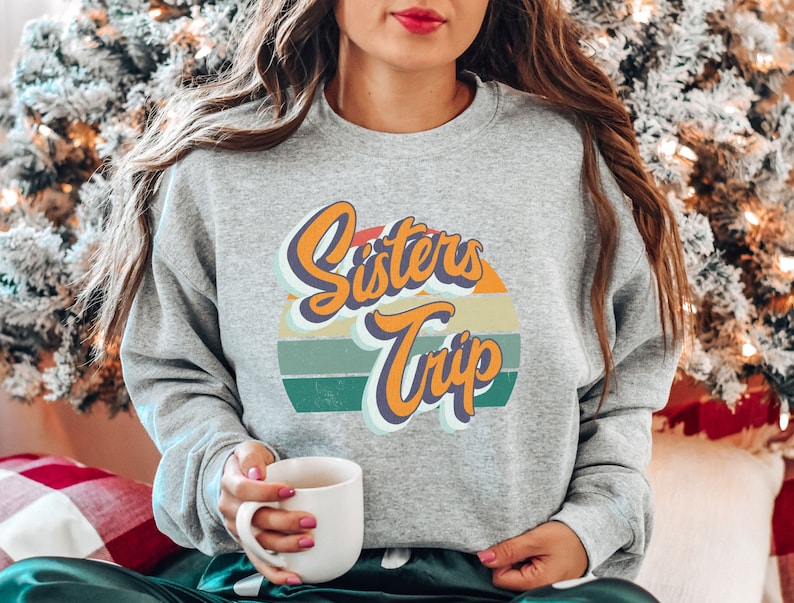 Girls Trip PNG, Sisters on the Loose, Sisters Trip Shirt PNG, Sister ...