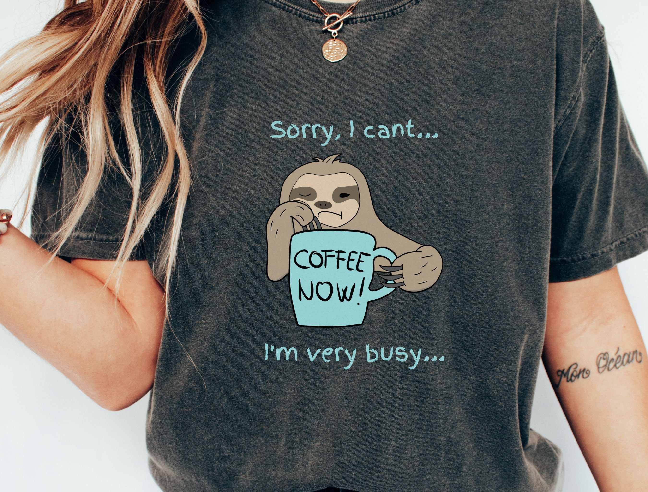 Busy PNG, Sloth Shirt Design, Coffee PNG, Sublimation Design, Sloth ...