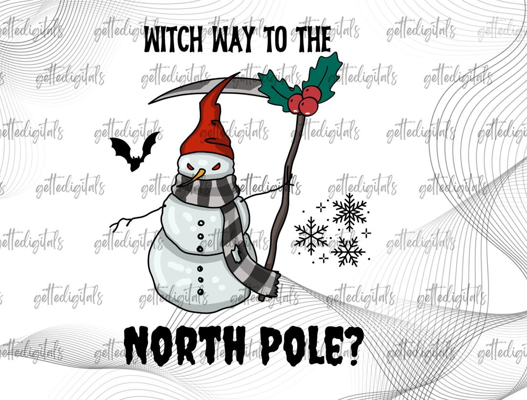 Witch Way to the North Pole PNG - Spooky Christmas Png, Halloween Ghost ...