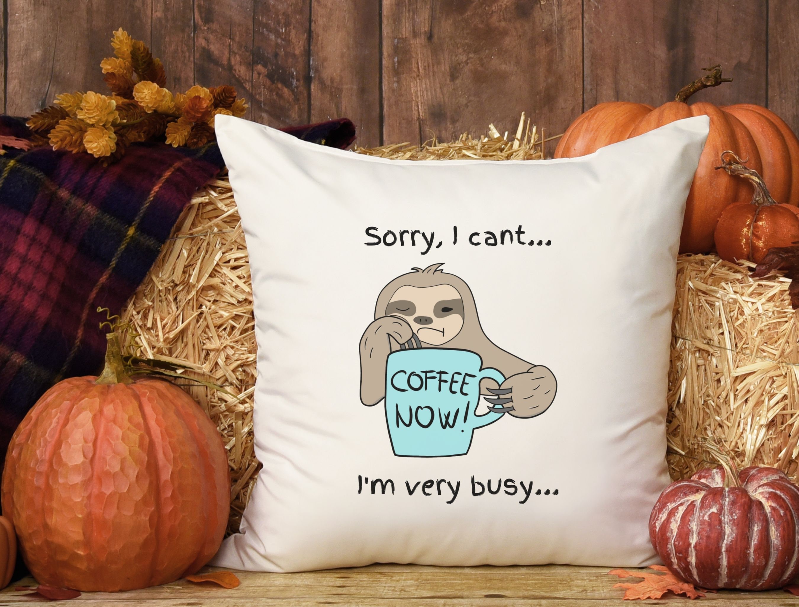 Busy PNG, Sloth Shirt Design, Coffee PNG, Sublimation Design, Sloth ...