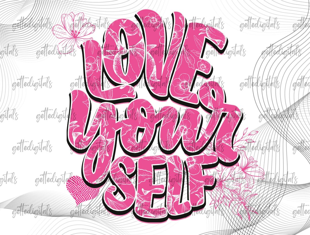Self-love PNG Inspirational Png Positive Quote Png - Etsy