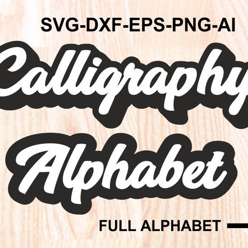 Alphabet SVG 1 Fonts Cutfile Calligraphy Font Svg - Etsy UK