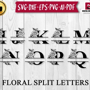 Floral Split Letters A-Z SVG Floral Split Alphabet SVG Floral Font Svg ...