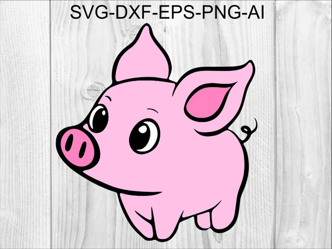 Pig Svg Baby Pig Svg Animal Svg Cute Pig Svg Farm Animal Svg - Etsy