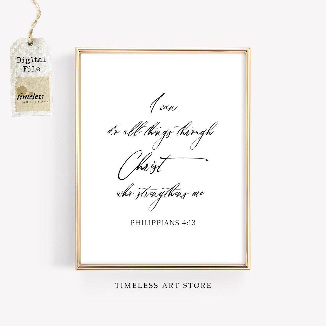 I Can Do All Things Philippians 4:13 Wall Art | Christian Quote Decor ...