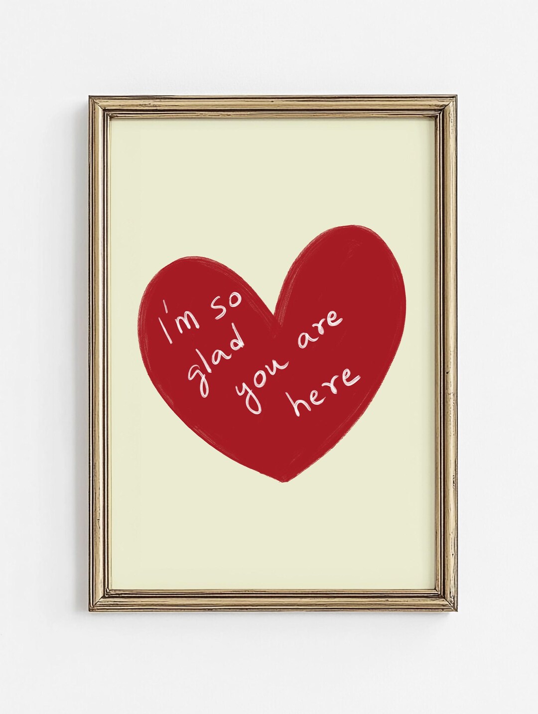 I’m so Glad You Are Here Wall Art | Red Heart Digital Download | Dorm ...
