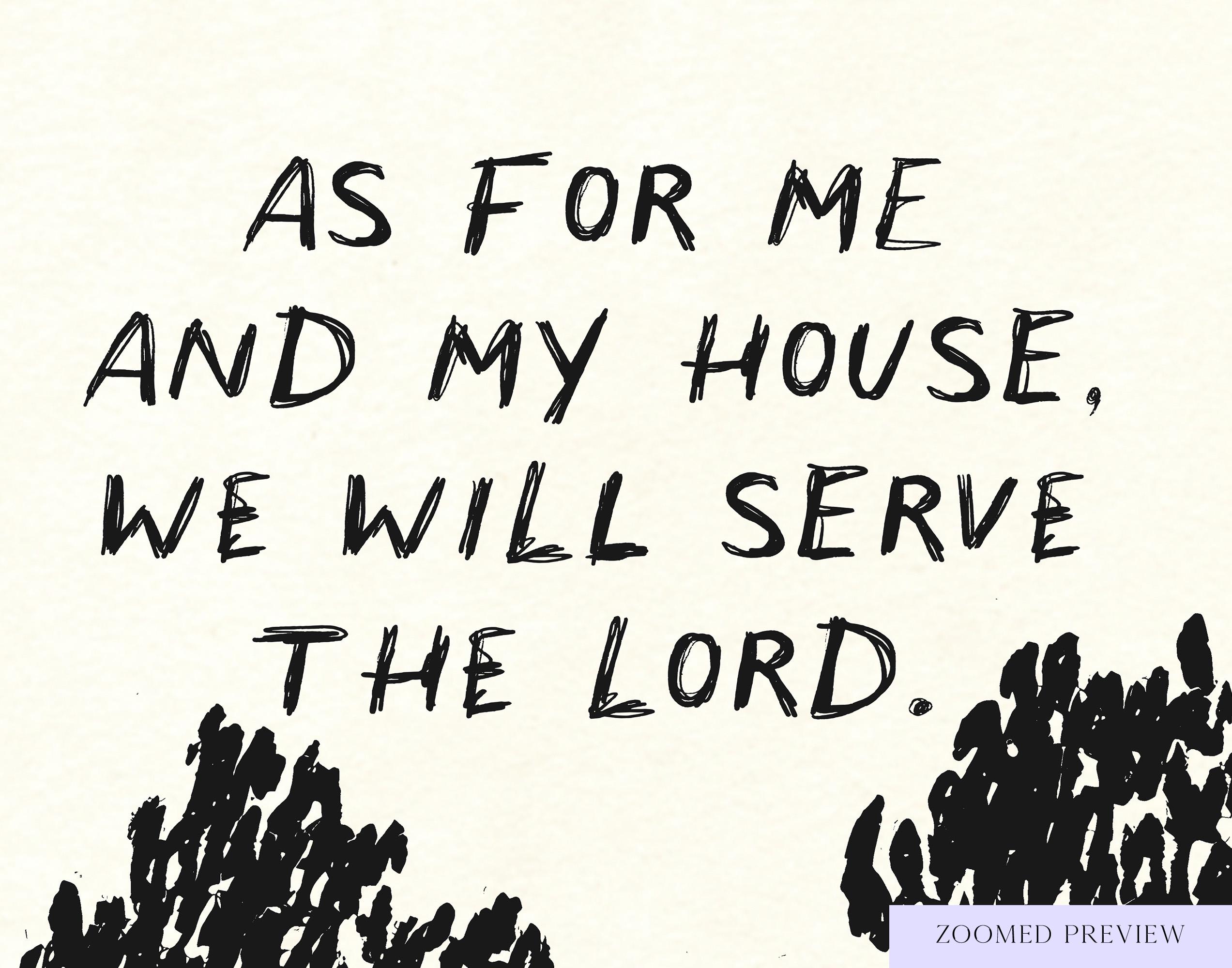 As for Me and My House We Will Serve the Lord Printable | Joshua 24:15 ...