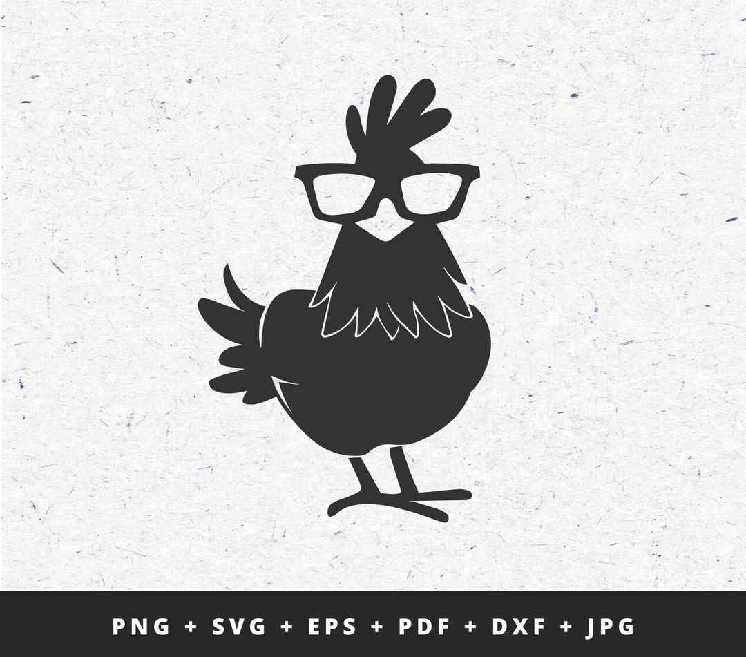 Chicken Wear Sun Glass Funny SVG, PNG Files for Gift T-shirt, Cricut ...