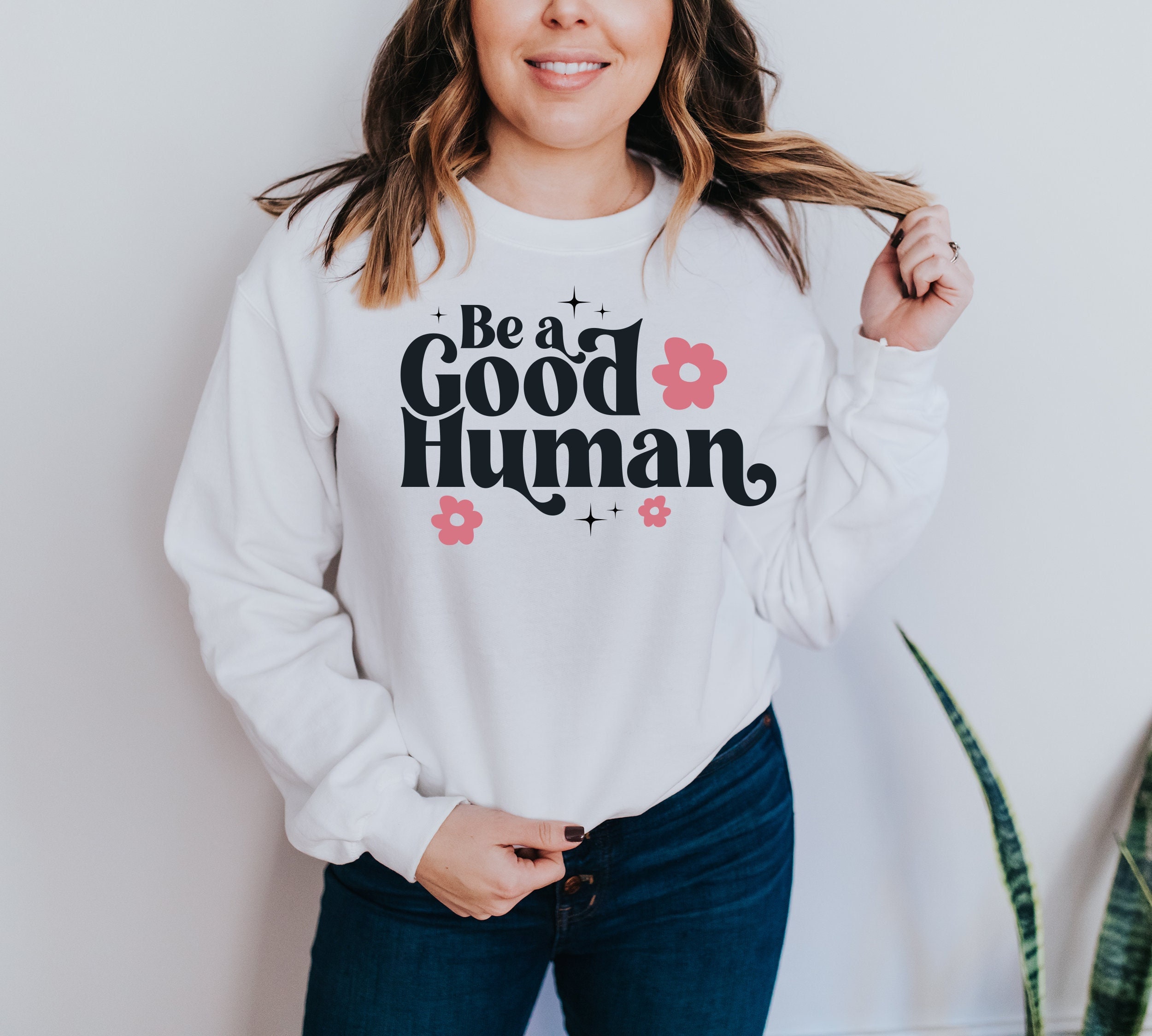 Sea un buen humano SVG, PNG / Bondad Svg, Cita amable Svg, Sea amable ...