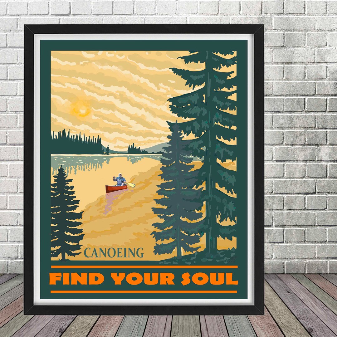 Canoeing Poster Find Your Soul in the Forest, Lake Kayaking Poster ...