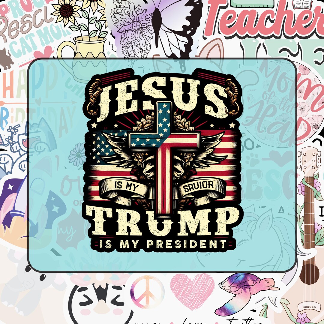 Jesus is My Savior Trump is My President Flag Cross Sticker Decal ...