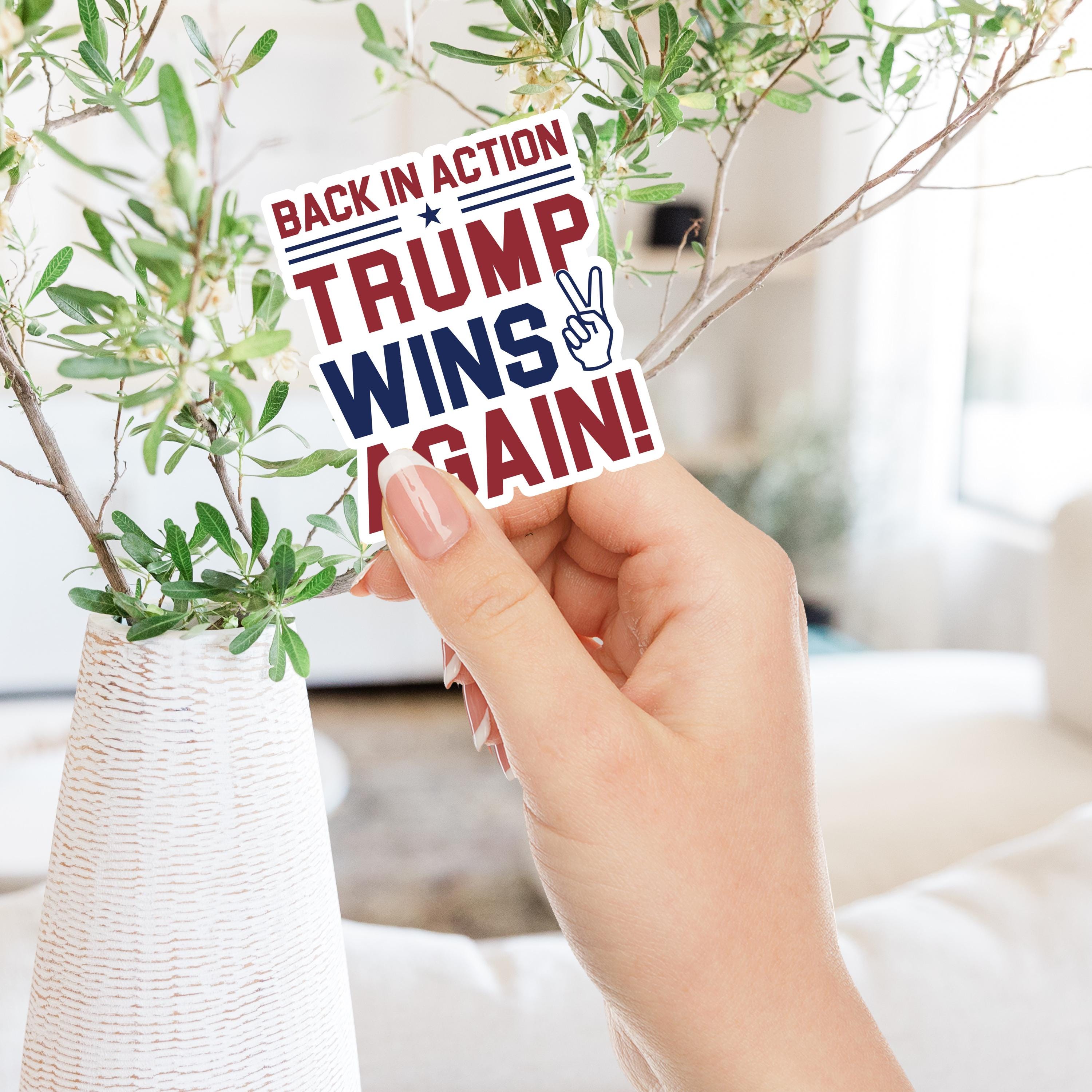 Trump Wins Again Sticker Decal, President Trump, Election, MAGA ...