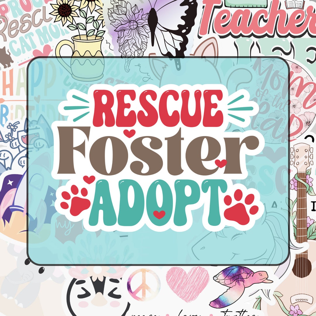 Rescue Foster Adopt Sticker, Animal Rescue, Dog Cat Lover, 3 Size ...
