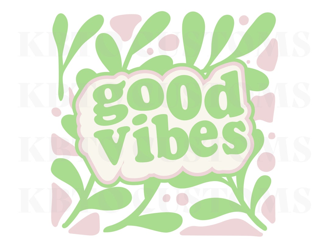 Good Vibes Pattern Art PNG SVG Sublimation DTF Prints - Etsy