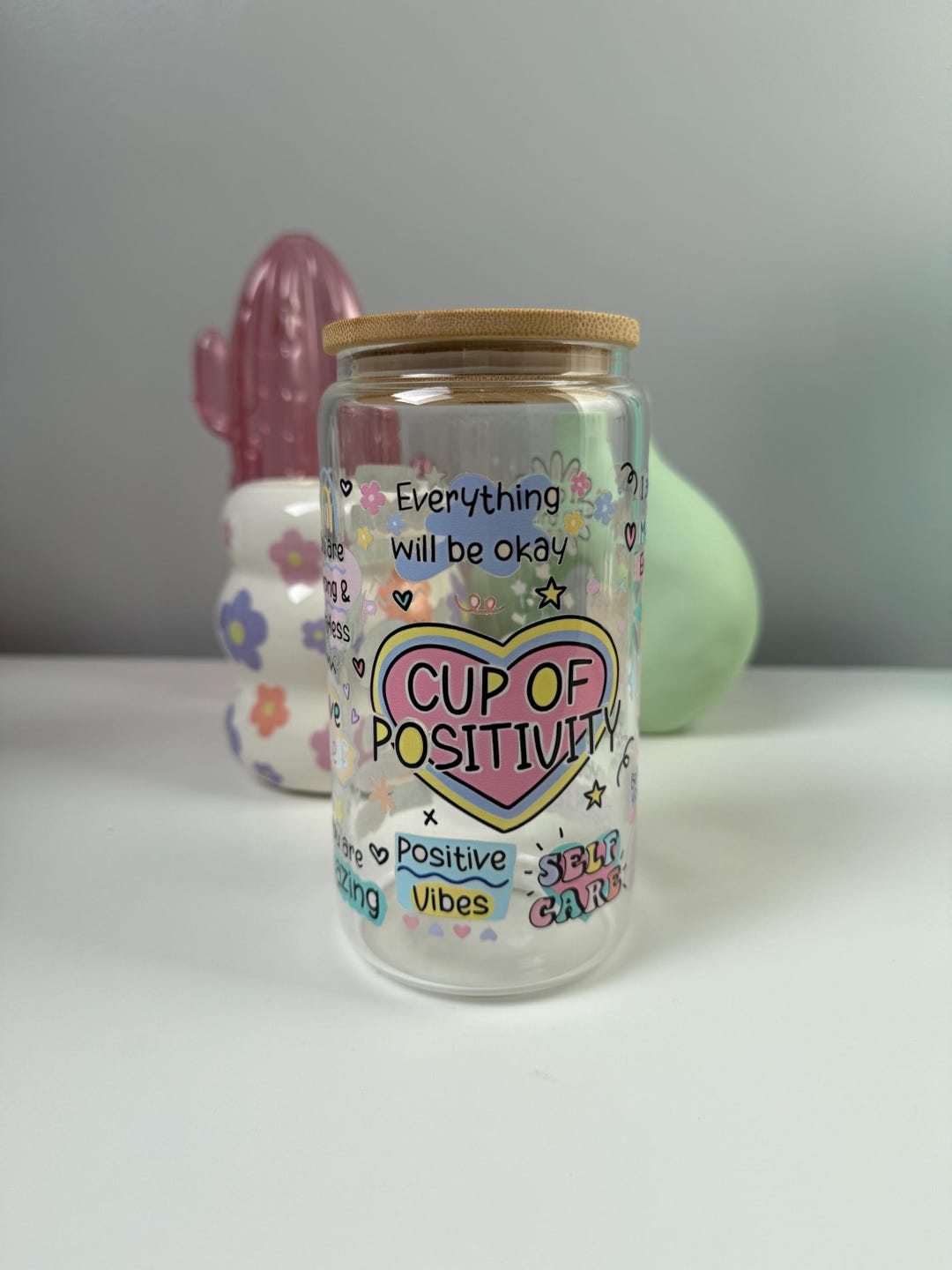 Cup of Positivity Glass Can Positive Quotes Mental Health, Mindset ...