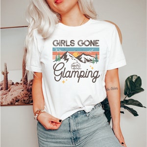Girls Gone Glamping Shirt Glamping Gift for Mom Girls Camping Trip T ...