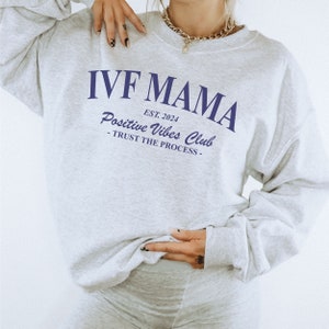 Custom IVF Mama Sweatshirt, Lucky Transfer Day Sweater, IVF Gift for ...