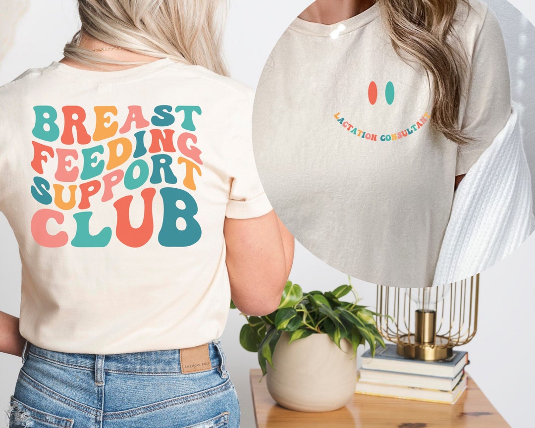 Breastfeeding Support Shirt Lactation Consultant Shirt Lactation ...