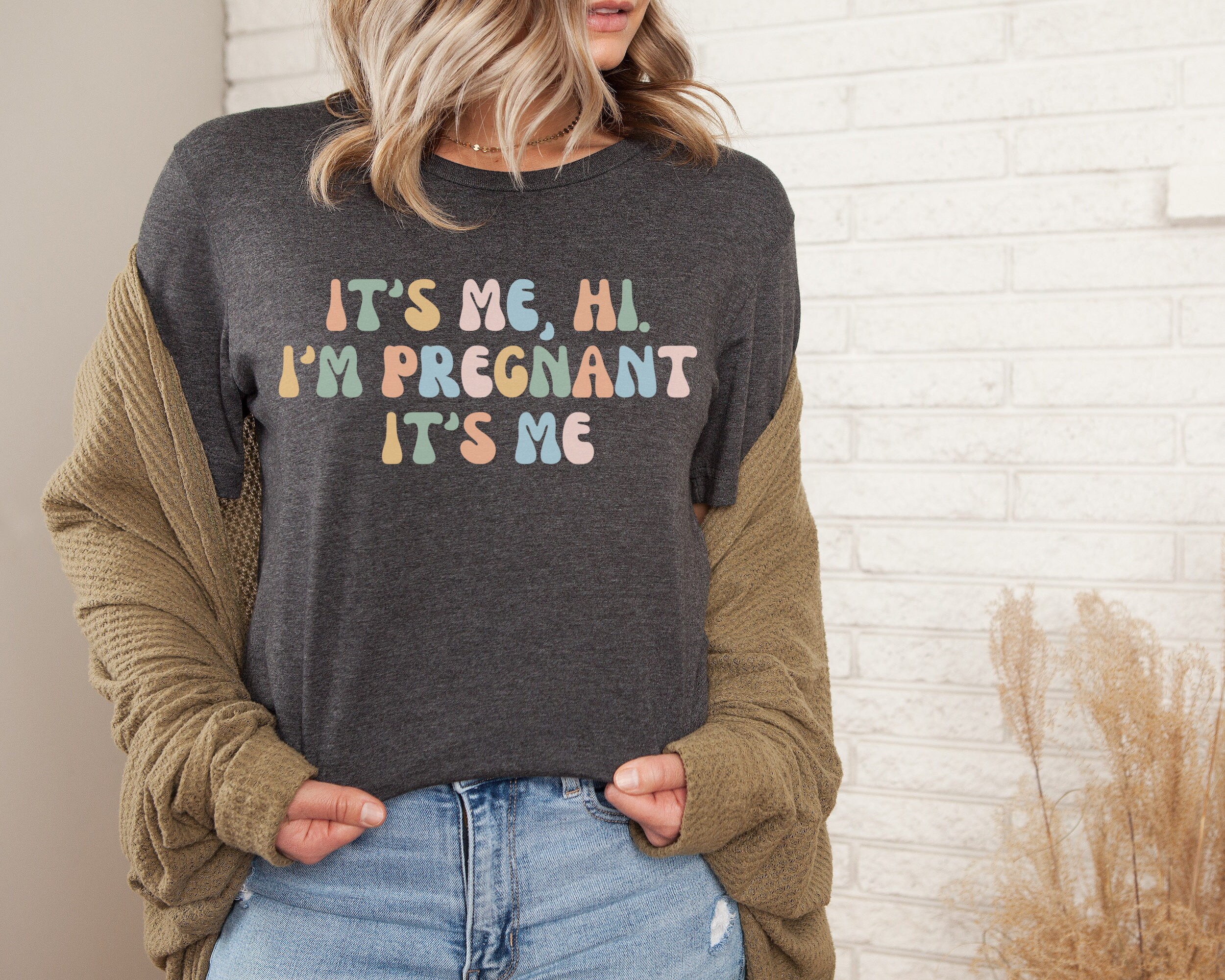 Its Me Hi Im Pregnant Its Me T Shirt Pregnancy Announcement Shirt Baby ...