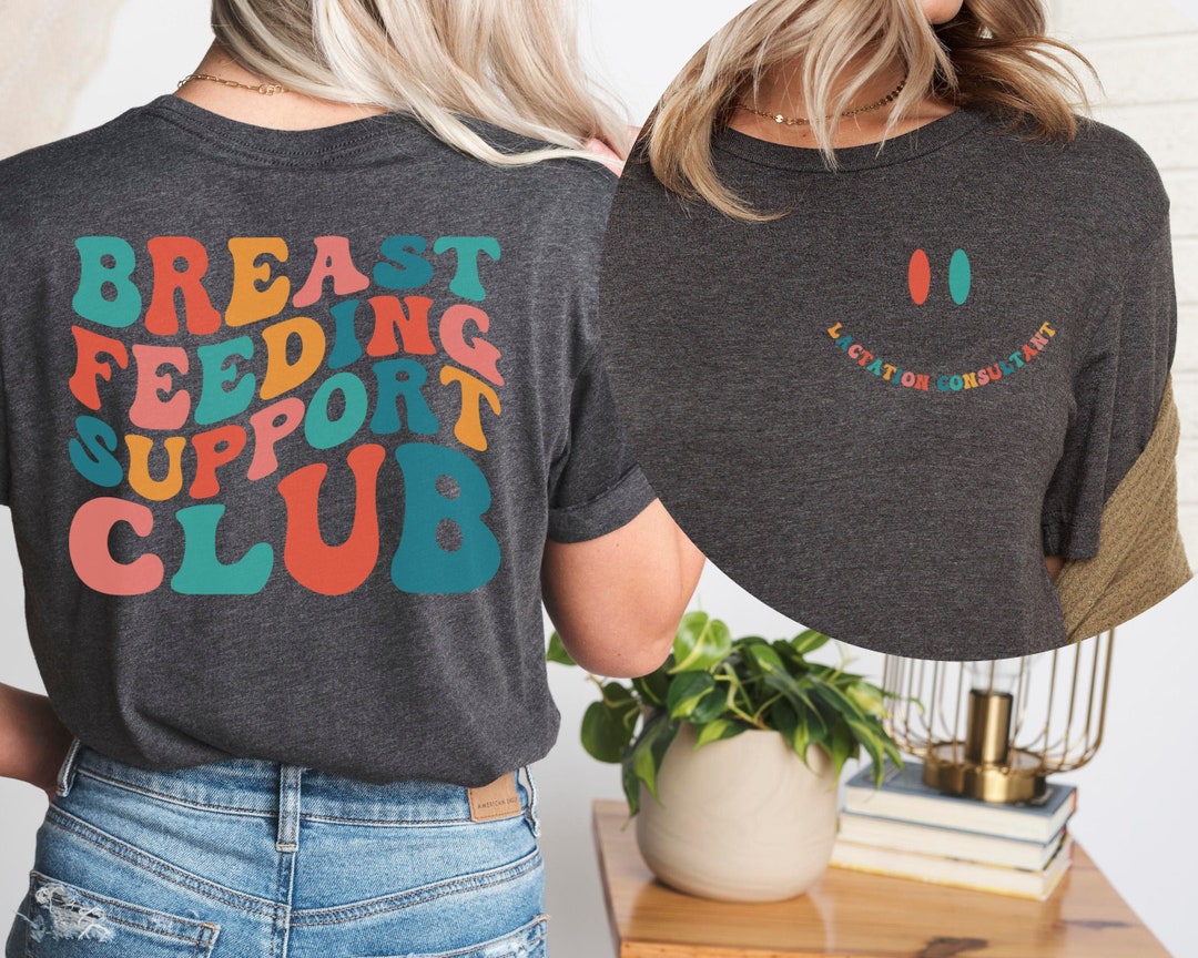 Breastfeeding Support Shirt Lactation Consultant Shirt Lactation ...