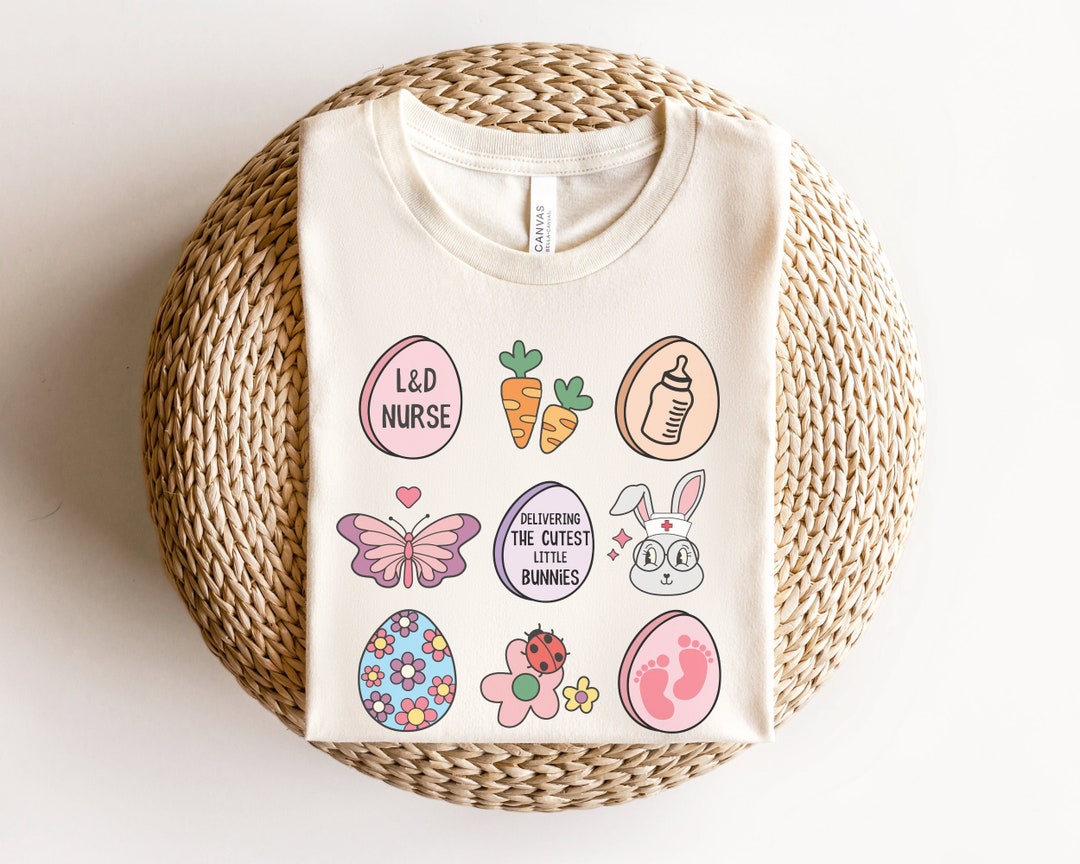 Labor and Delivery Easter Shirt, Labor Nurse Easter Shirt, Easter Labor ...