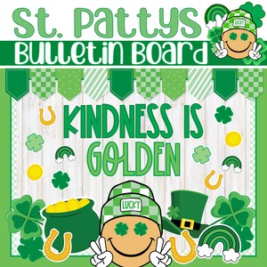St. Patrick's Day Bulletin Board Kit. Kindness is Golden. March ...