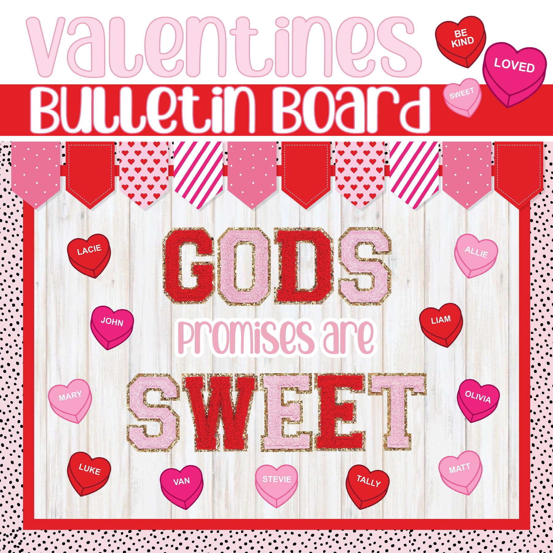 Valentine's Day Bulletin Board Kit: Gods Promises, Candy Hearts (PDF ...