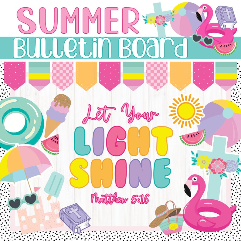 Summer Bulletin Board Kit: Let Your Light Shine Classroom Decor (PDF ...
