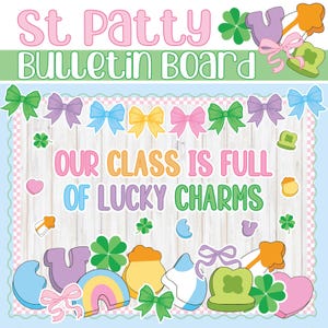 St. Patrick's Day Bulletin Board Kit: Lucky Charms Classroom Decor (PDF ...