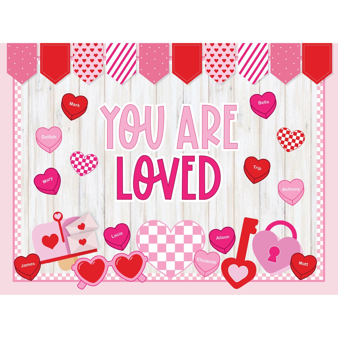 Valentine's Day Bulletin Board Kit. You Are Loved. February Classroom ...