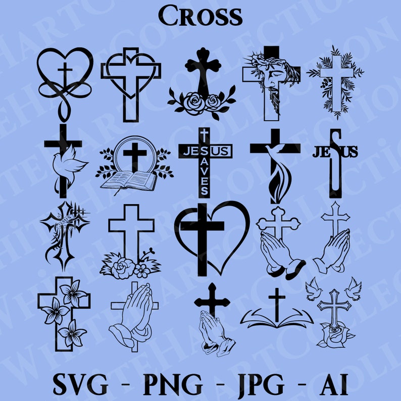 20 Cross Commercial Use Svg, Png, Jpg, Ai, Christian Svg, Tattoo, Lord ...