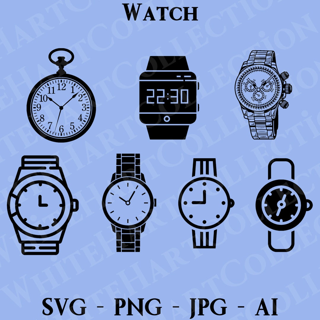 7 Watch Commercial Use SVG, PNG, JPG, Ai, Watch Clipart, Watch ...