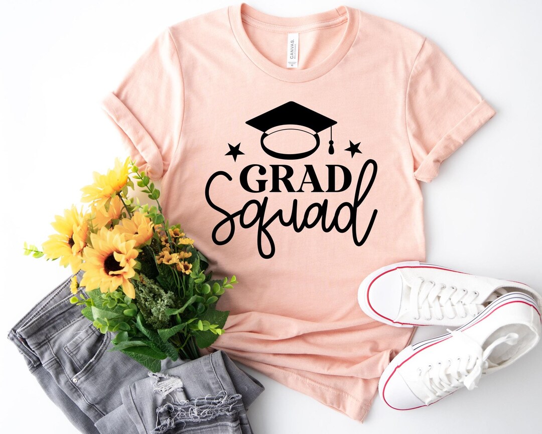 Grad Squad 2022 Shirt, Graduation Squad Shirtgraduate Shirt Senior ...