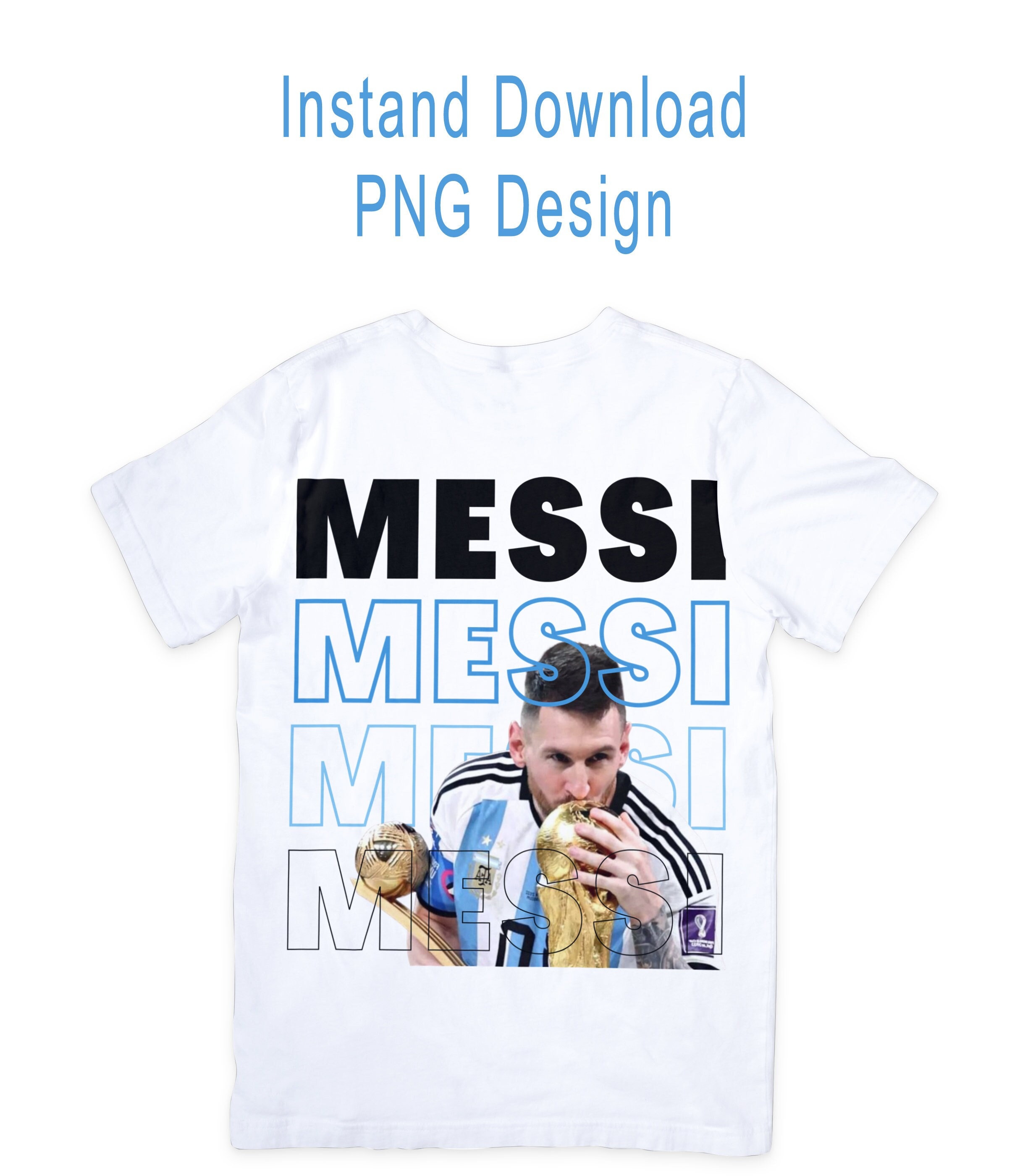 Lionel Messi Shirt PNG, World Cup Champion Argentina, King Messi, World ...