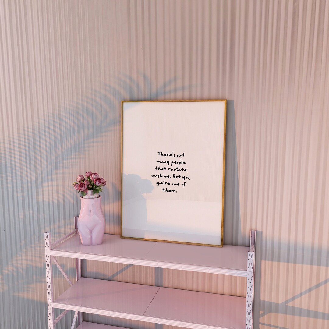 You Radiate Sunshine | Simple Quote | Home Print | A4 | Digital ...