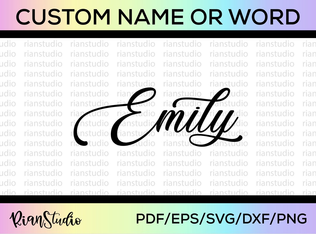 Custom Name SVG Custom Name Calligraphy Custom Name Cut File Custom ...