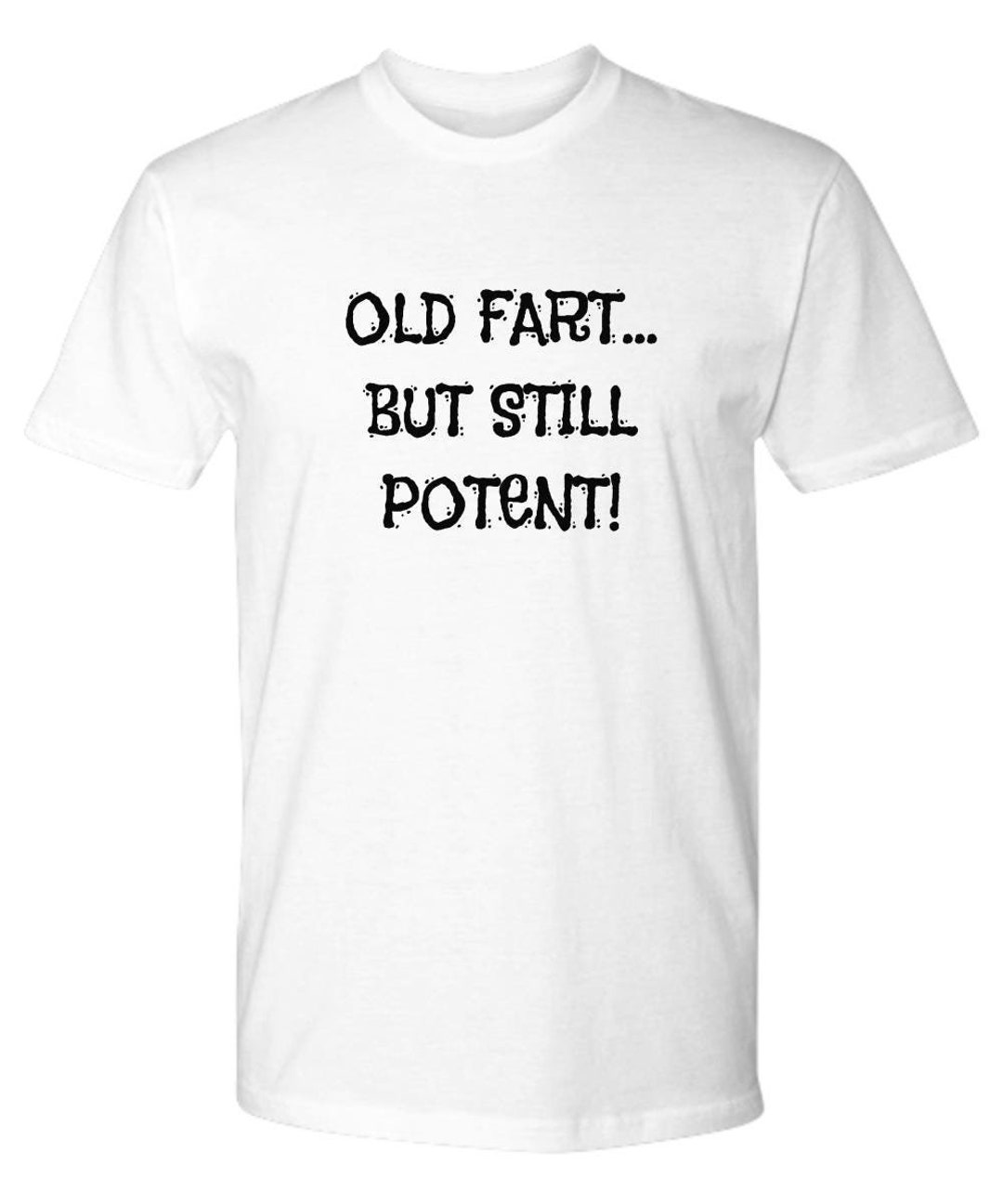 Old Fart T-shirt Gag Gifts for Men Over 60 Tshirt 49er 59 69 56 49 Year ...