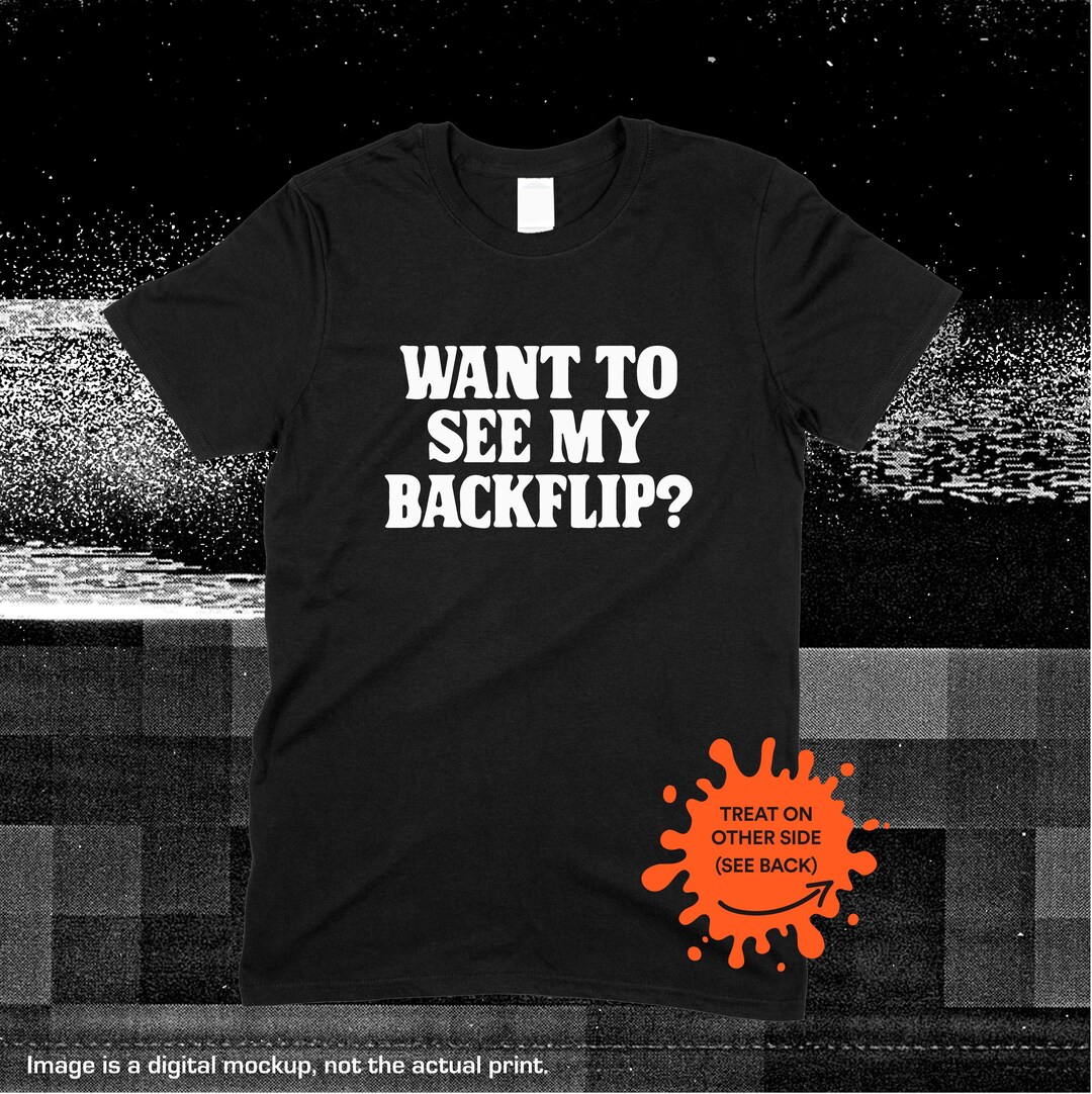 Want to See My Backflip Funny Skeleton Middle Finger T-shirt, Double ...