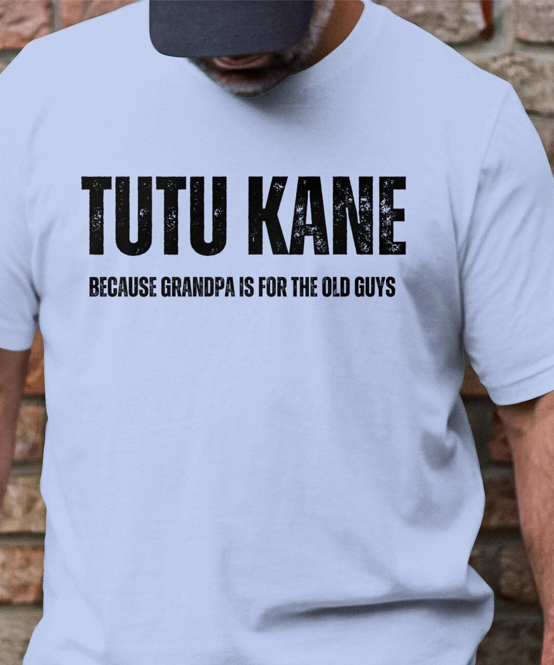 Tutu Kane, Because Grandpa is for the Old Guys, Funny Hawaiian ...