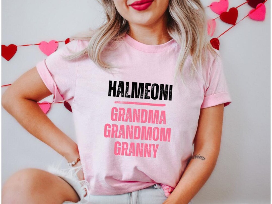 Custom Grandma Shirt With Korean Grandma Nickname Halmeoni, Pregnancy ...