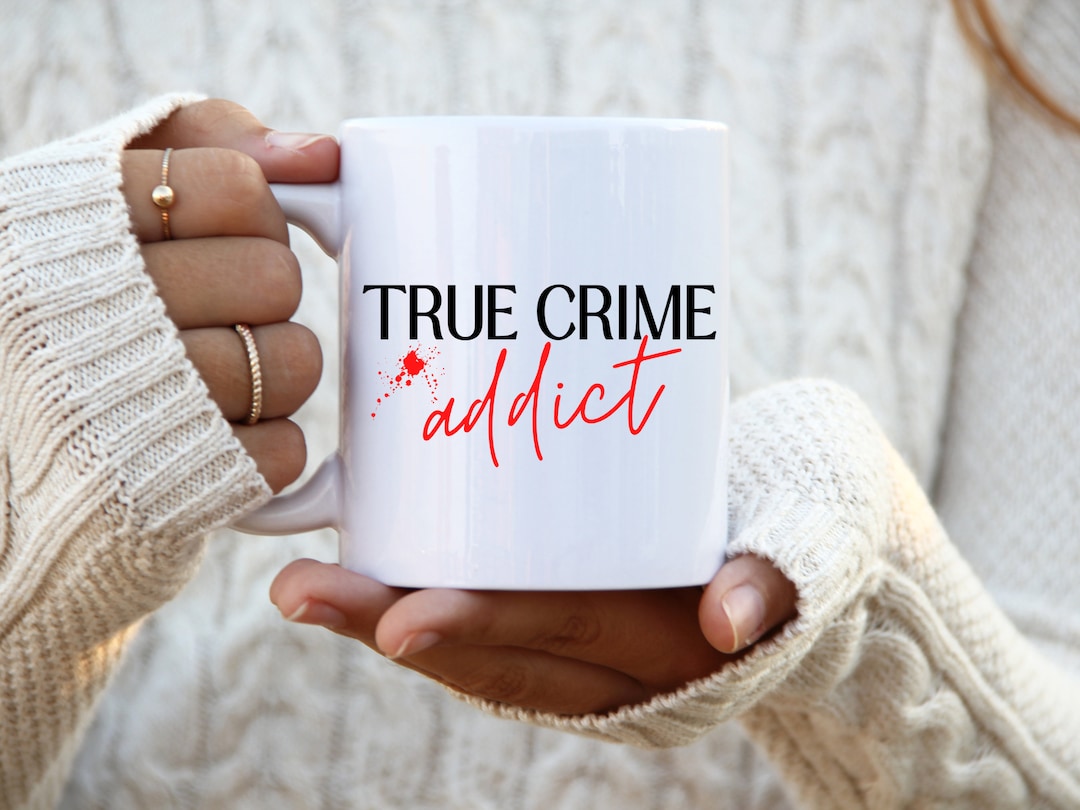 True Crime Addict SVG, True Crime svg, Quotes Sprüche, Lustige Mama svg ...