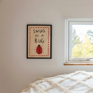 Snug as a Bug UNFRAMED Print | Ladybird Drawing Nursery Wall Art ...
