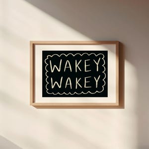Wakey Wakey UNFRAMED Print | Bedroom Prints Bedroom Art Bedroom Posters Nursery Prints Bold ...