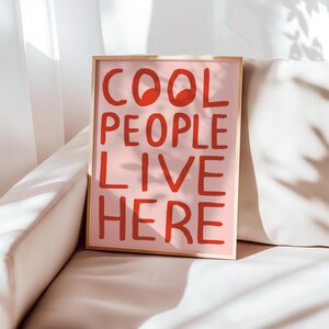 Cool People Live Here Art Print Hallway Posters Hallway Decor Fun Wall ...