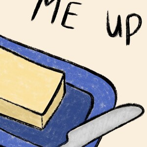 Butter Me up UNFRAMED Print | Kitchen Prints Kitchen Wall Decor Kitchen ...