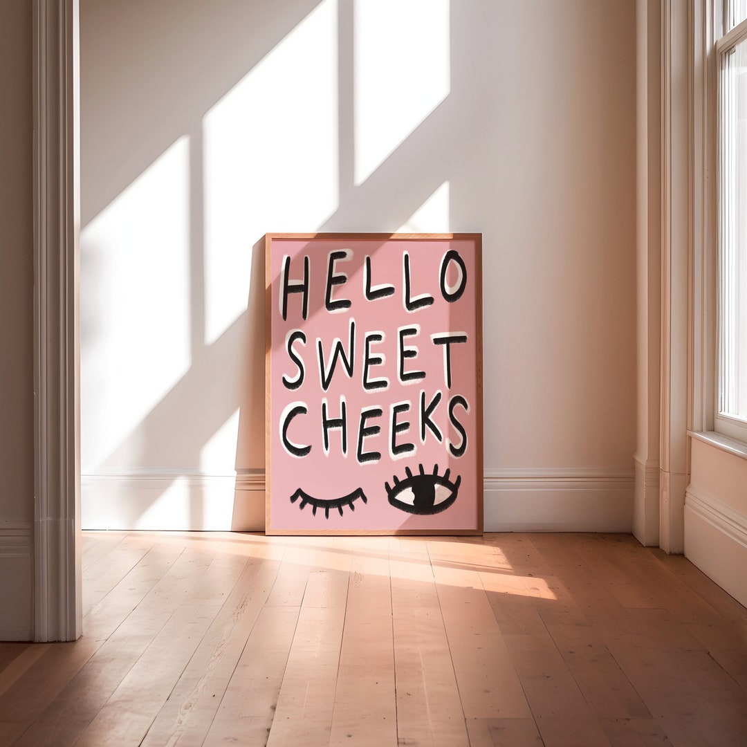 Hello Sweet Cheeks Art Print Bathroom Poster Funny Bathroom Art Funny ...