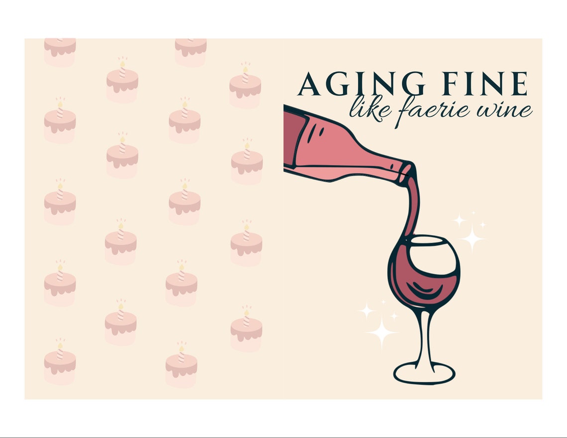 ACOTAR Birthday Card, Aging Fine Like Faerie Wine, ACOTAR Gift, Gift ...