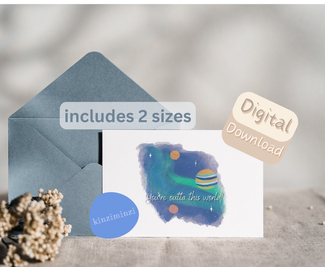 Printable You're Outta This World Greeting Card, Digital Card for Any ...