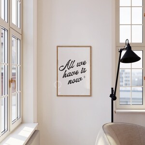 All We Have is Now Retro Trendy Wall Art Prints Neutral Wall Art Trendy ...