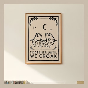 Together Until We Croak Print Frog Poster Prints Retro Wall Decor Black ...